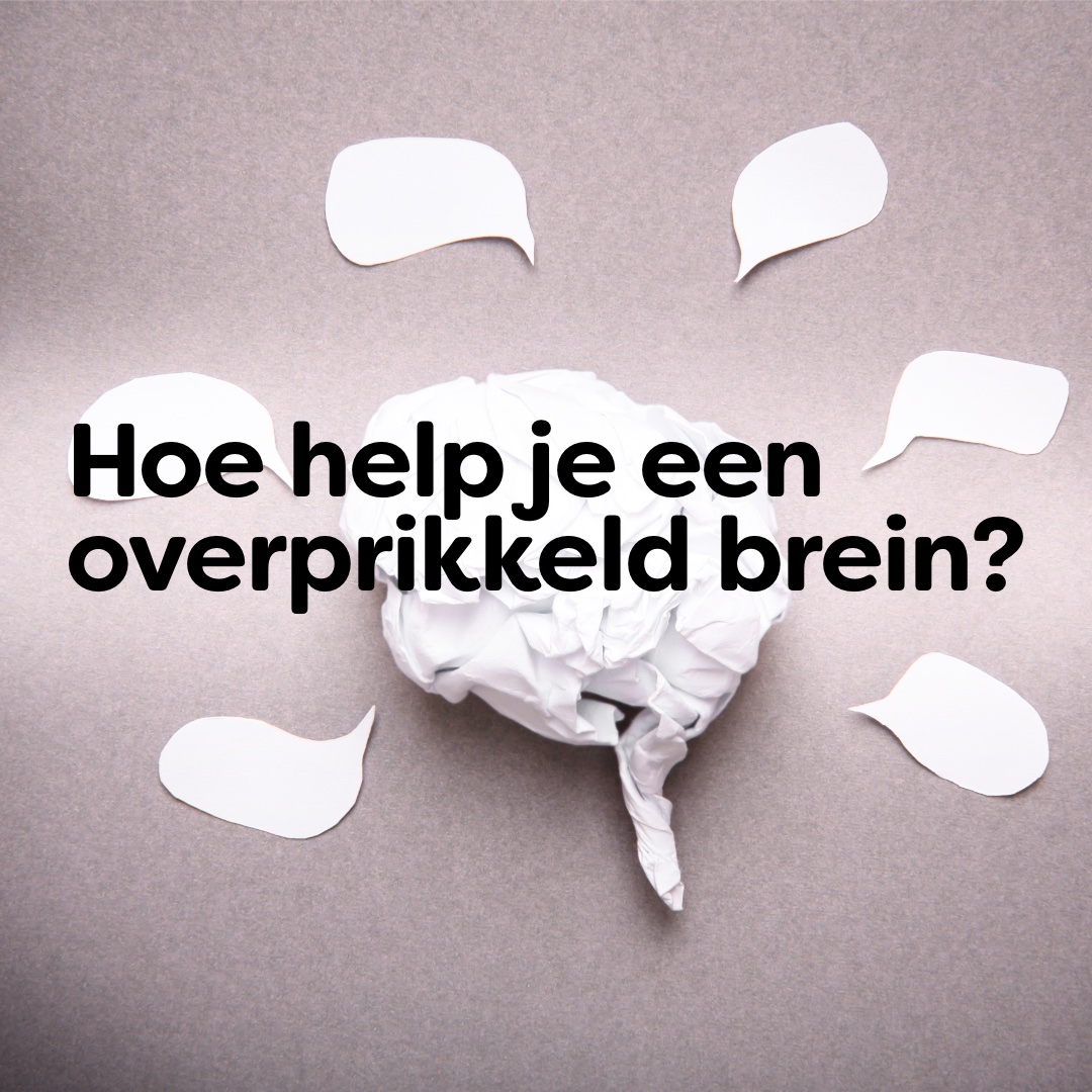 Hoe herken je overprikkeling en wat kun je doen?